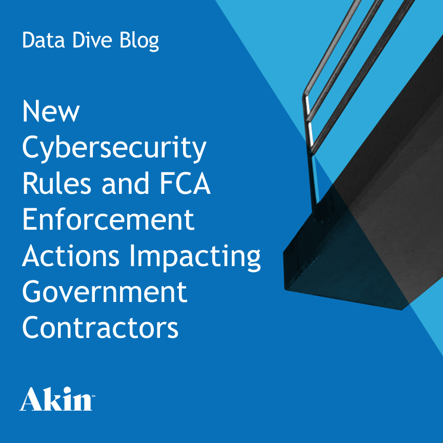 New Cybersecurity Rules and FCA Enforcement Actions Impacting ...