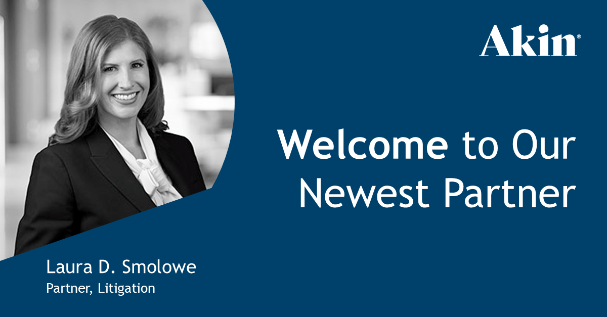 Akin Grows Complex Commercial and Labor & Employment Litigation ...