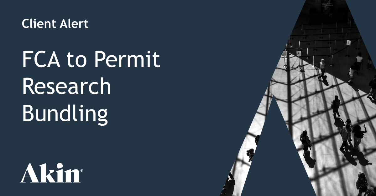 FCA to Permit Research Bundling | Akin