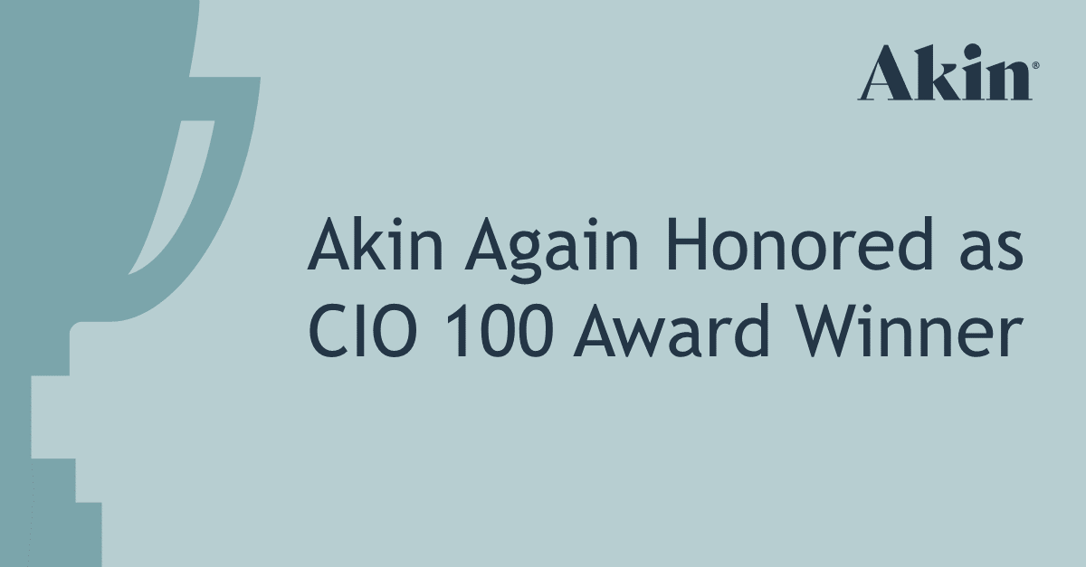Akin Again Honored as CIO 100 Award Winner | Akin