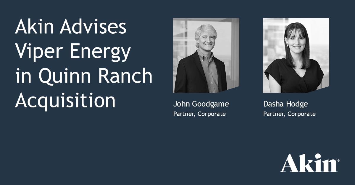 Akin Advises Viper Energy in Quinn Ranch Acquisition | Akin