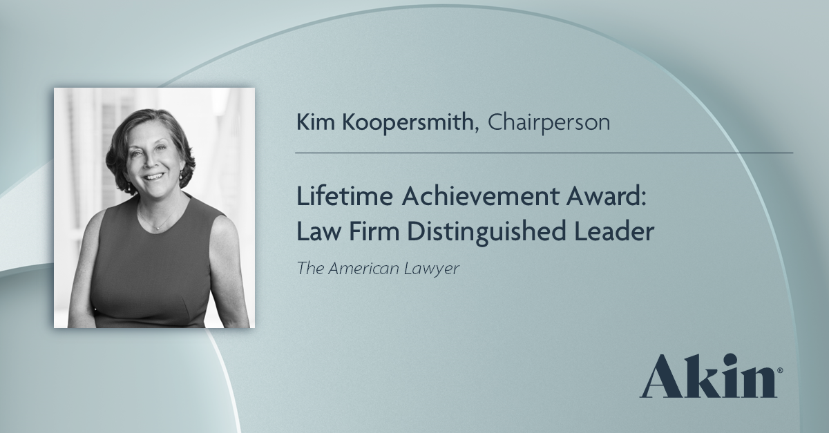 Akin Chairperson Kim Koopersmith to Receive AmLaw’s Lifetime ...