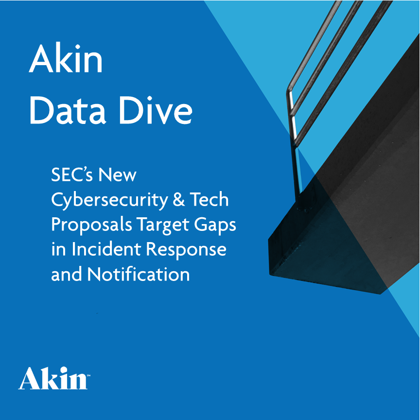 SEC’s New Cybersecurity & Tech Proposals Target Gaps in Incident ...
