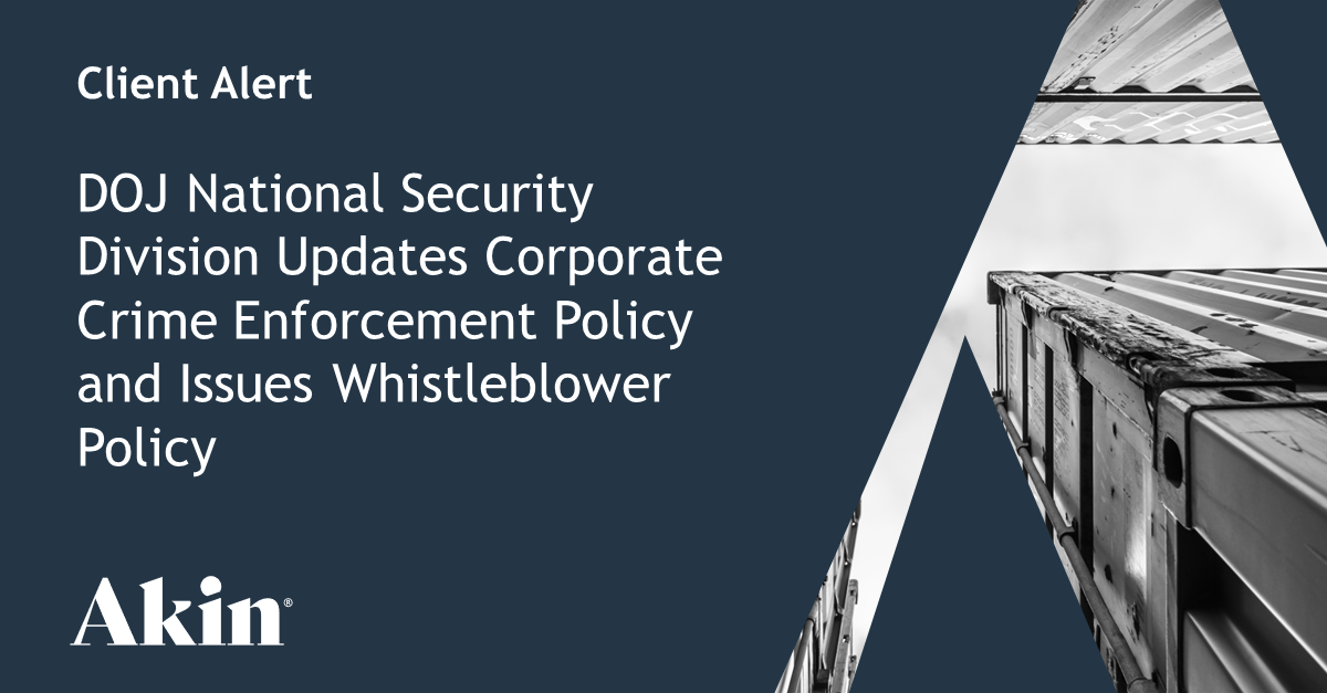 DOJ National Security Division Updates Corporate Crime Enforcement ...