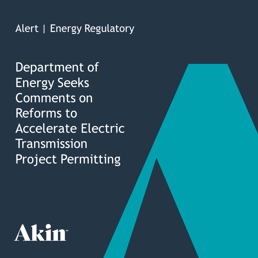 Department of Energy Seeks Comments on Reforms to Accelerate Electric ...