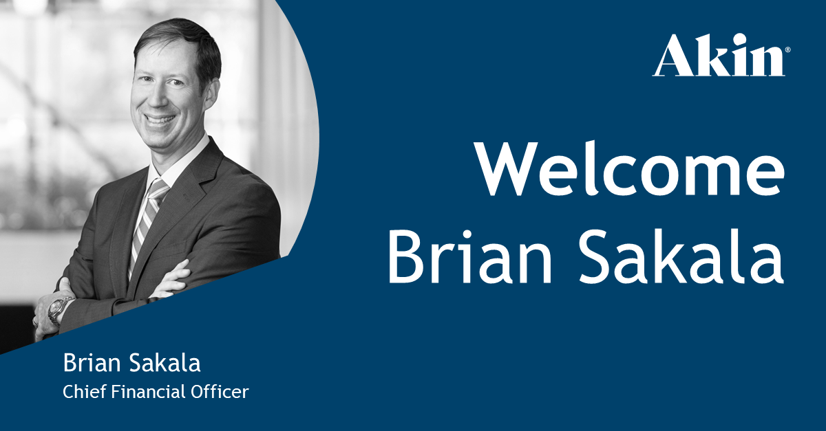Akin Hires Brian Sakala as Chief Financial Officer | Akin
