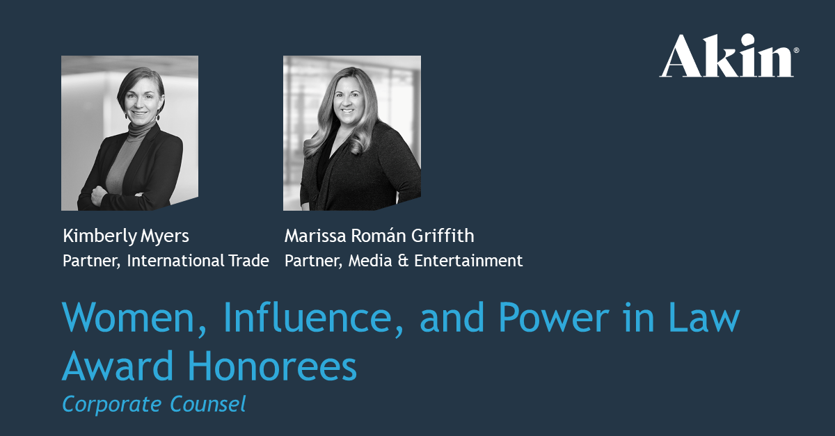 Akin Partners Recognized in 2024 Women, Influence and Power in Law Awards | Akin