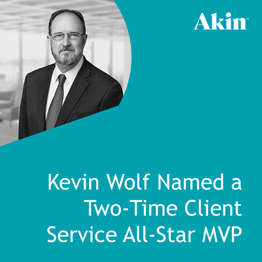Kevin Wolf Named a Two-Time Client Service All-Star MVP | Akin