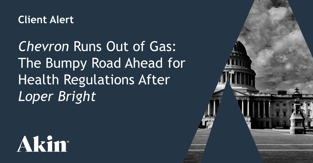 Chevron Runs out of Gas: The Road Ahead for Health Regulations Gets ...