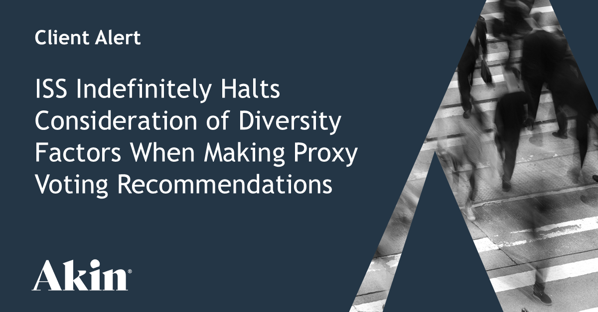 ISS Indefinitely Halts Consideration of Diversity Factors When Making Proxy Voting ...