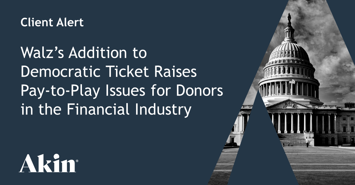 Walz’s Addition to Democratic Ticket Raises Pay-to-Play Issues for ...