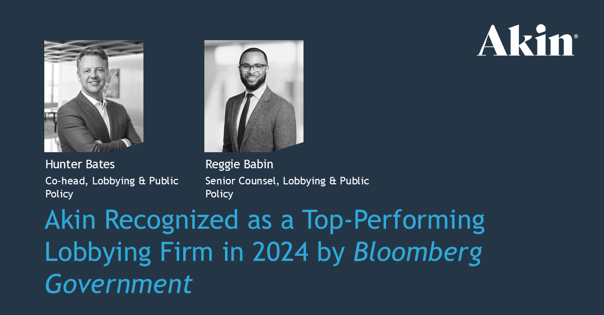 Akin Recognized as a Top-Performing Lobbying Firm in 2024 by Bloomberg ...