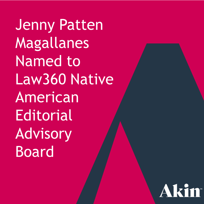 Jenny Patten Magallanes Named to Law360 Native American Editorial ...