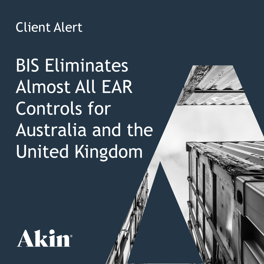BIS Eliminates Almost All EAR Controls for Australia and the United ...