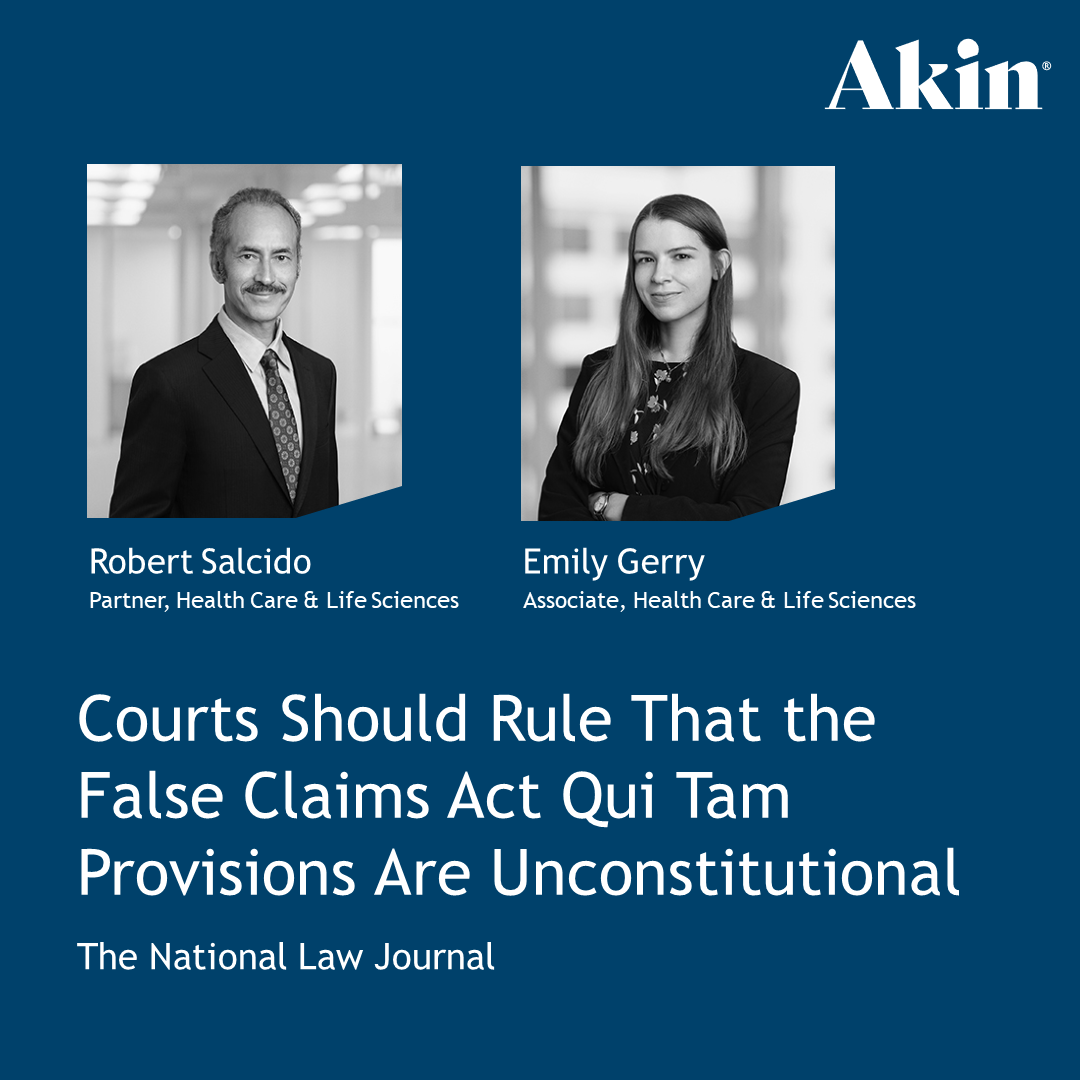 NLJ Publishes Akin Article Questioning Constitutionality of FCA Qui Tam ...