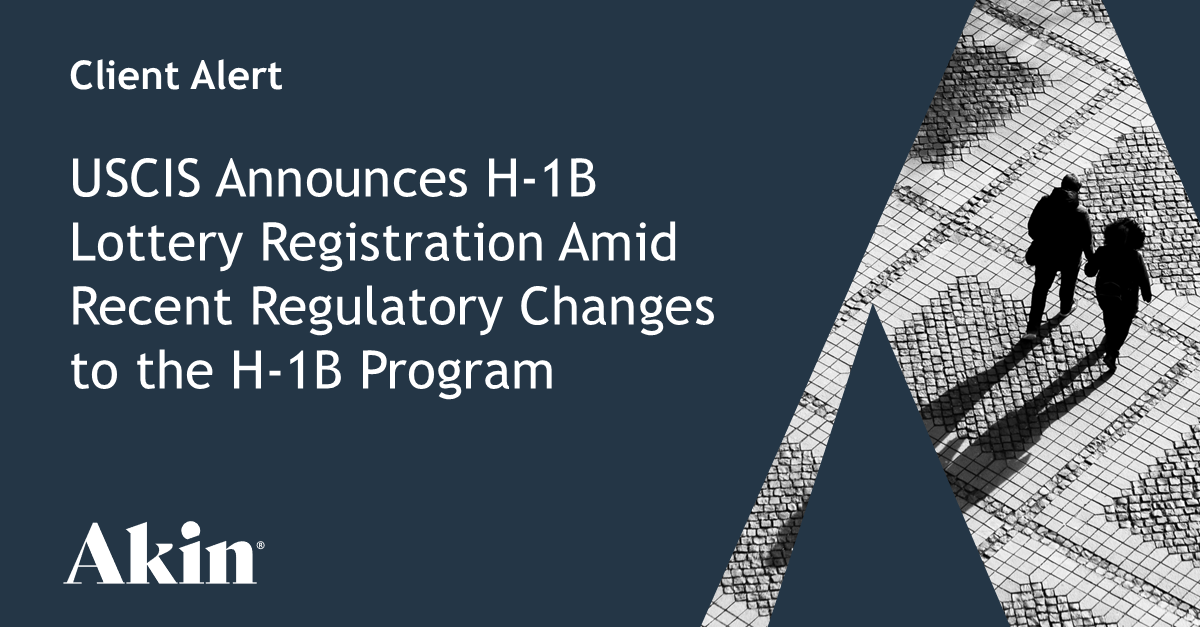 USCIS Announces H-1B Lottery Registration Amid Recent Regulatory ...